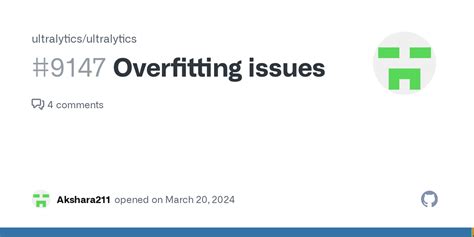 Overfitting Issues · Issue 9147 · Ultralyticsultralytics · Github
