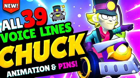 Brawl Stars Chuck Voice Lines All Animated Pins And Animations