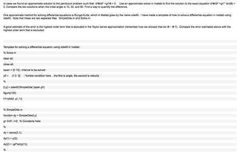 Solved In Class We Found An Approximate Solution To The
