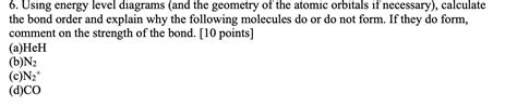 Solved Using Energy Level Diagrams And The Geometry Of Chegg