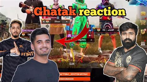 Ghatak Reaction On Scout And Mavi YouTube