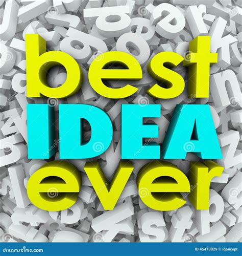 Best Idea Ever 3d Words Brainstorm Creativity Great Plan Stock ...