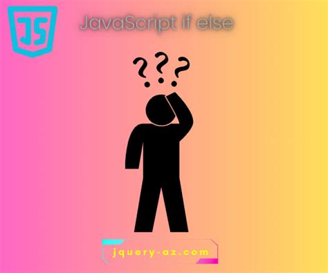 Javascript Tutorials For Beginners Javascript Ifelse How To Learn