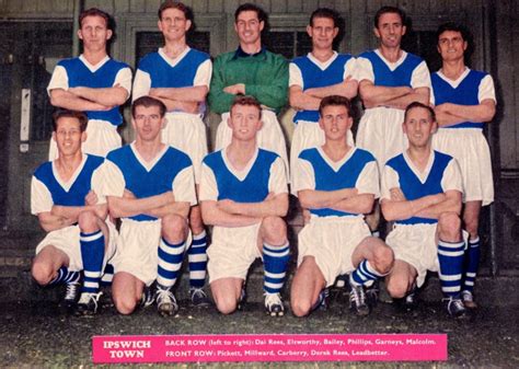 Ipswich Town Vintage 1959 62 Beyond The Last Man