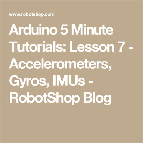 Arduino 5 Minute Tutorials Lesson Robotshop Community