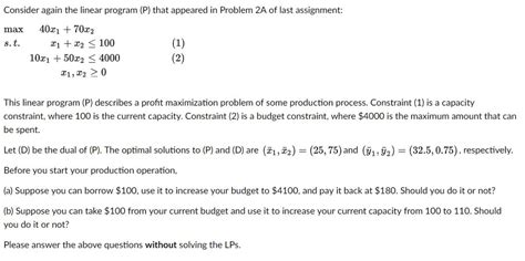 Consider Again The Linear Program P That Appeared