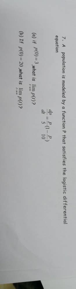 solved 7 a population is modeled by a function p that