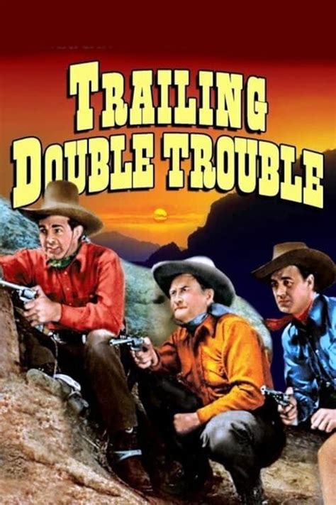 Trailing Double Trouble 1940 Where To Watch And Stream Online Reelgood