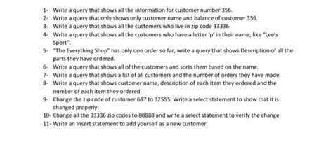 Solved 1 Write A Query That Shows All The Information For