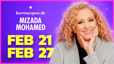 Horóscopo Semanal De Mizada Mohamed 21 Al 27 De Febrero 2022 Youtube