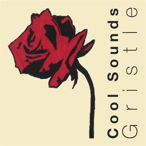 Cool Sounds Gristle Lyrics And Tracklist Genius