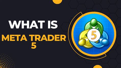 what is meta trader 5 or mt5 youtube