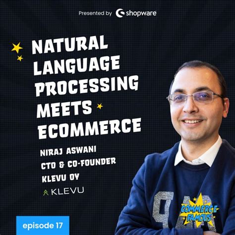 Klevu On Linkedin 017 Niraj Aswani Nlp And Ecommerce Crafting