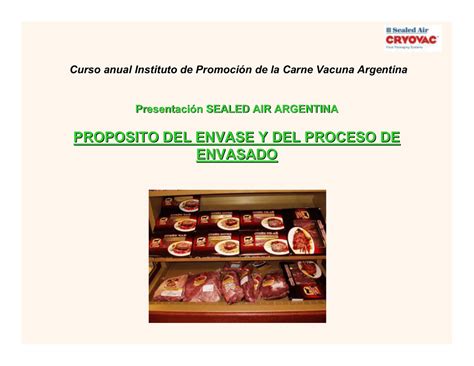PROPOSITO DEL ENVASE Y DEL PROCESO DE ENVASADO Presentaci ó