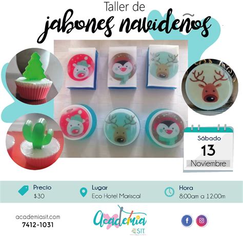 Taller de Elaboración de Jabones Navideños AcademiSIT Talleres de Manualidades en El Salvador