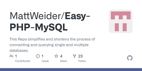 Github Mattweider Easy Php Mysql This Repo Simplifies And Shortens The Process Of Connecting