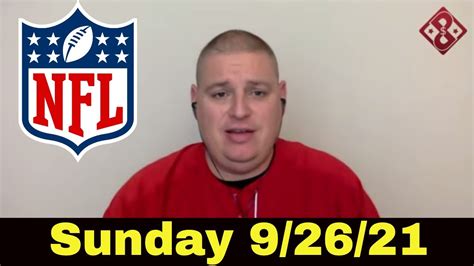 Sunday Free Nfl Week 3 Betting Picks And Predictions 9 26 21 L Picks