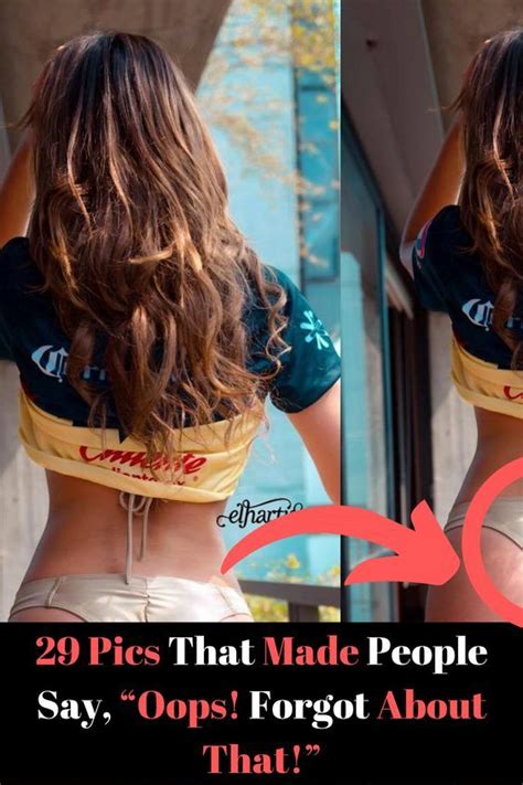 29 Pics That Made People Say Oops Forgot About That Humor Humot