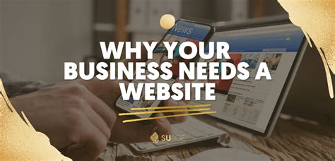 Why Your Business Needs A Website