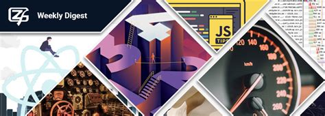 front end weekly digest february 11 february 17 2019