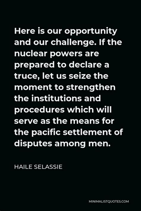 Haile Selassie Quote Any Who May Wish To Profit Himself Alone From The