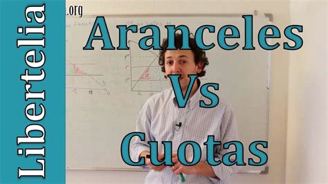 Aranceles Vs Cuotas De Importación Comercio Internacional