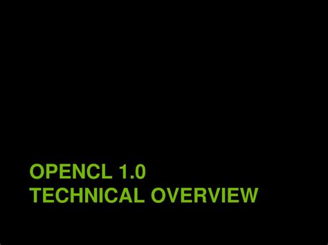 PPT OPENCL OVERVIEW PowerPoint Presentation Free Download ID 5395443