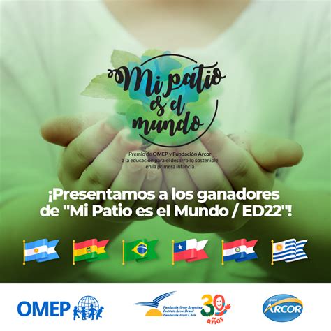 Presentamos a los ganadores de Mi Patio es el Mundo Ed Fundación Arcor Sitio web de