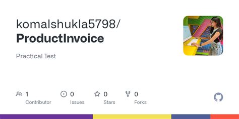 Github Komalshukla Productinvoice Practical Test