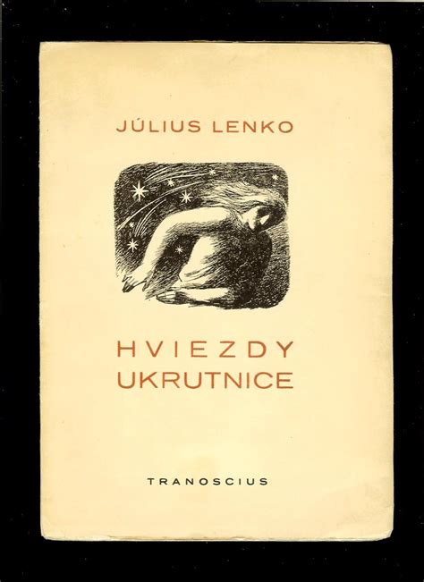 Svetová Poézia Július Lenko Hviezdy Ukrutnice 1947 Antikvariát