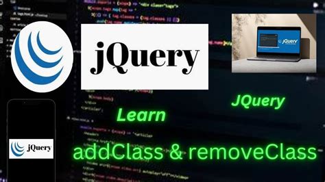 Jquery Addclass And Removeclass Method Tutorial Youtube