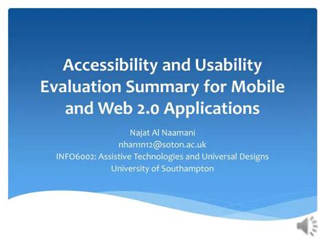 Ppt Accessibility And Usability Evaluation Summary For Mobile And Web 2 0 Applications