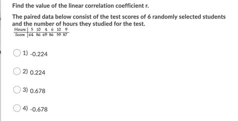 Solved Use The Given Information To Find The Coefficient Of Chegg