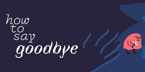 How To Say Goodbye Story Puzzle Plans Port
