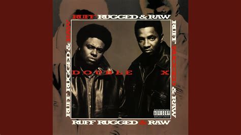 Ruff Rugged And Raw Youtube