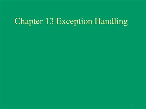 Chapter 13 Exception Handling Ppt Download