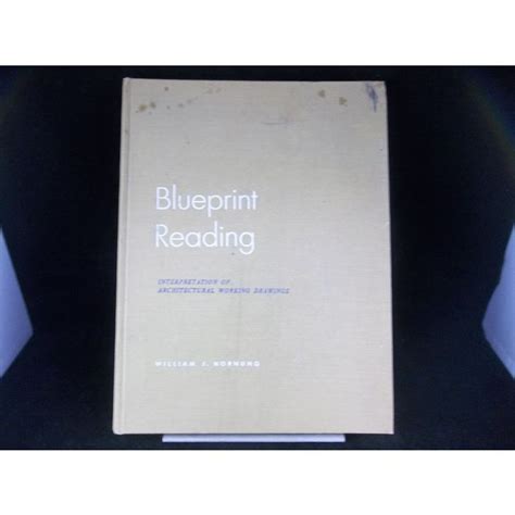 Blueprint Reading Interpretation Of Architectural Working Drawings 1961
