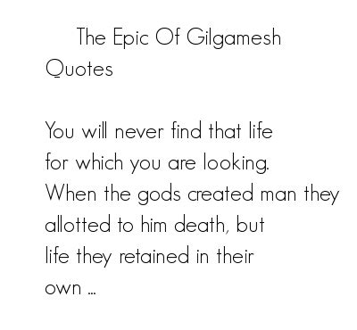Gilgamesh Sparknotes Quotes