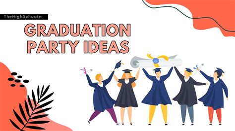 15 Unique And Trendy Graduation Party Ideas Thehighschooler