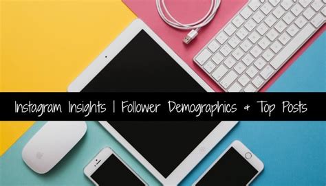 Instagram Insights Follower Demographics And Top Posts