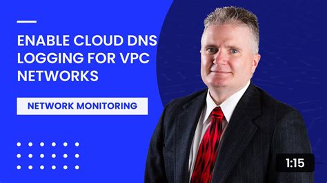 enable cloud dns logging for vpc networks youtube