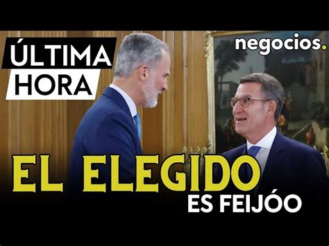 Última Hora El Rey Propone A Feijóo Como Candidato A La Investidura