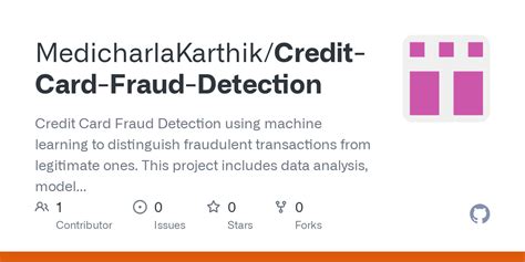GitHub MedicharlaKarthik Credit Card Fraud Detection Credit Card