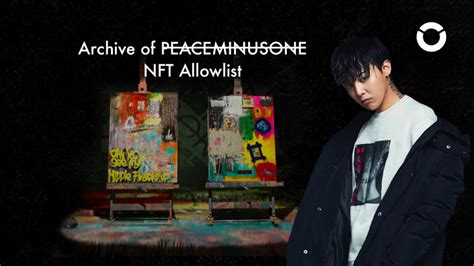 G Dragon ra mắt bộ sưu tập NFT