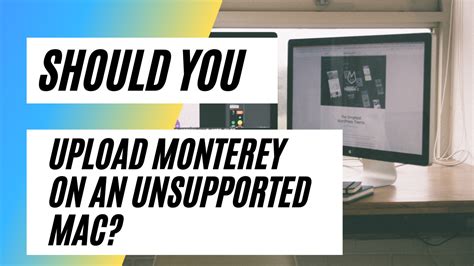 Should You Install Macos Monterey On An Unsupported Mac The Mac Observer