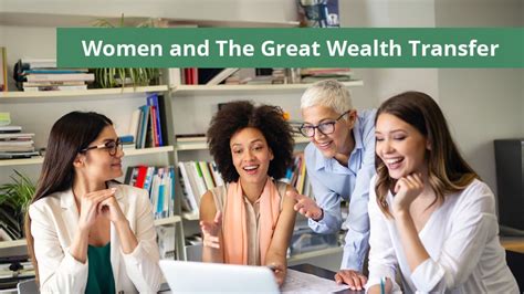Women And The Great Wealth Transfer