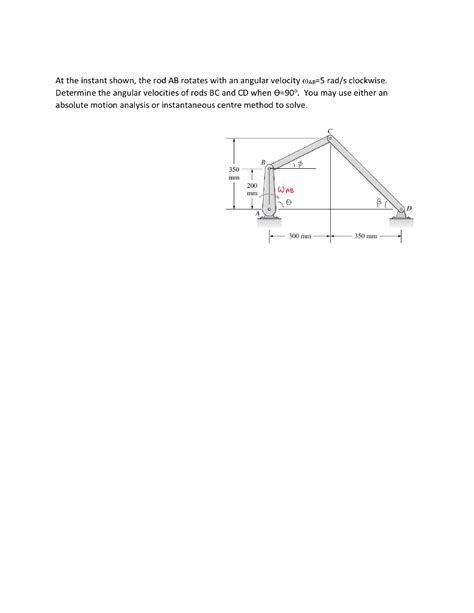 Solved At The Instant Shown The Rod AB Rotates With An Chegg