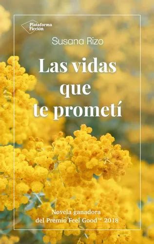 Las Vidas Que Te PrometÃÂ De Rizo Susana Editorial Plataforma
