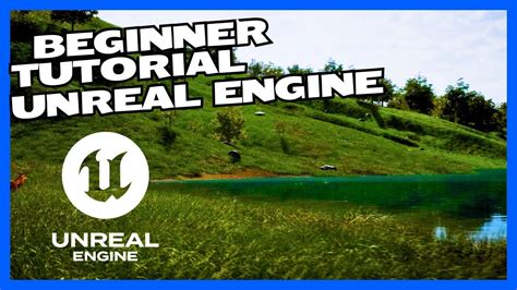 Unreal Engine Beginner Tutorial Part 1 Installing Unreal And Basic