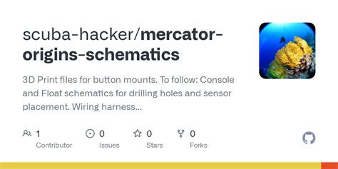 GitHub Scuba Hacker Mercator Origins Schematics D Print Files For Button Mounts To Follow